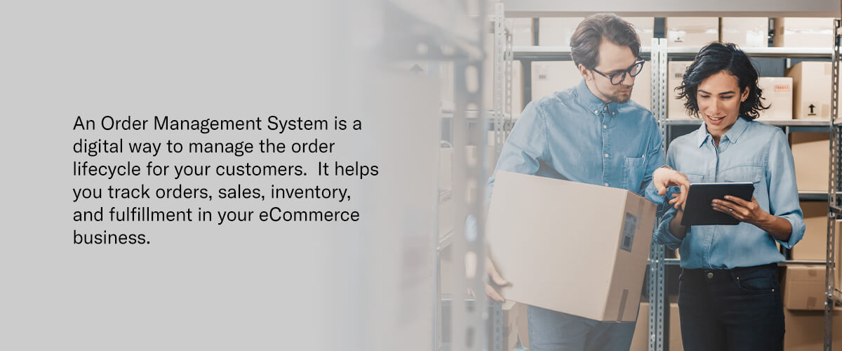What Is an Order Management System?